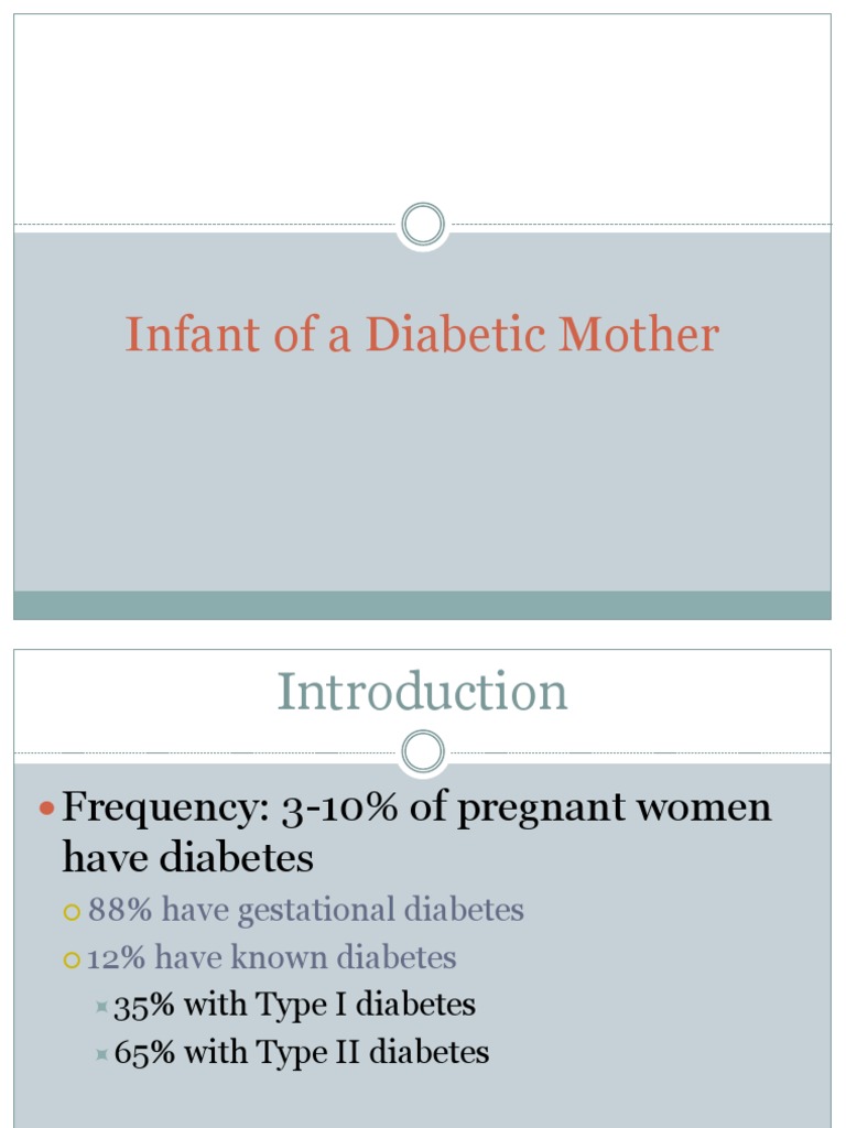 Infant of A Diabetic Mother | PDF | Congenital Disorder | Diabetes Mellitus