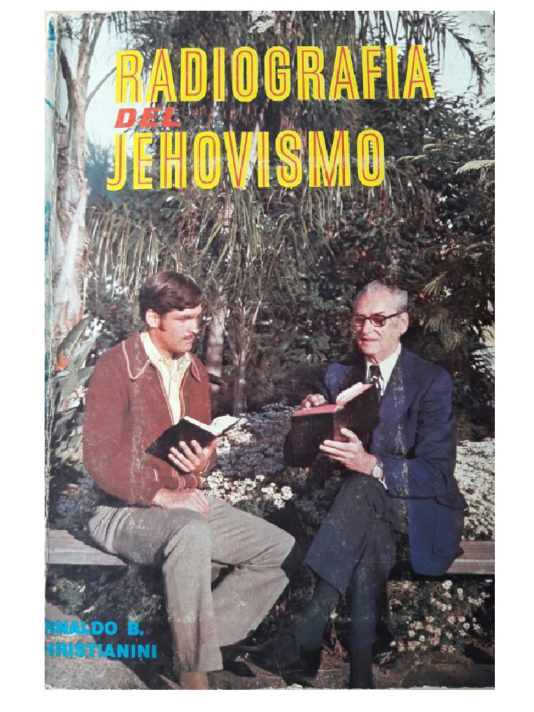 Radiografia Del Jehovismo, Arnaldo Christianini | PDF | Yahvé | Cristo ...