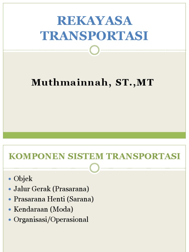 7 - Komponen Sistem Transportasi | PDF