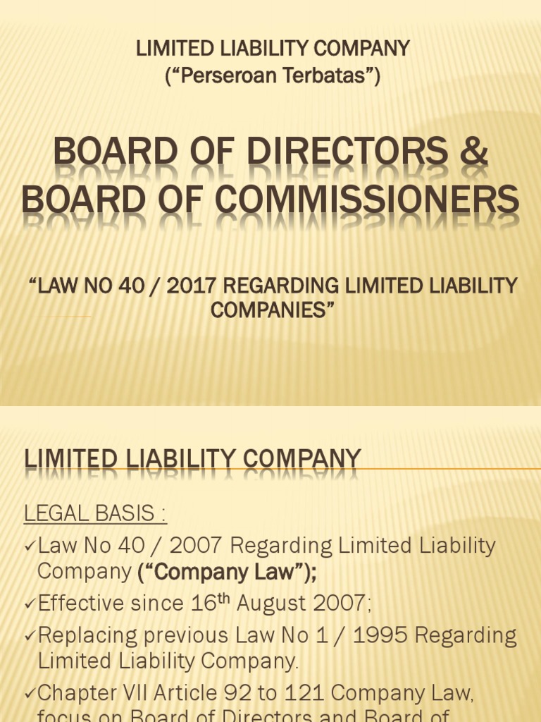 Board of Directors & Board of Commissioners: Limited Liability Company ...