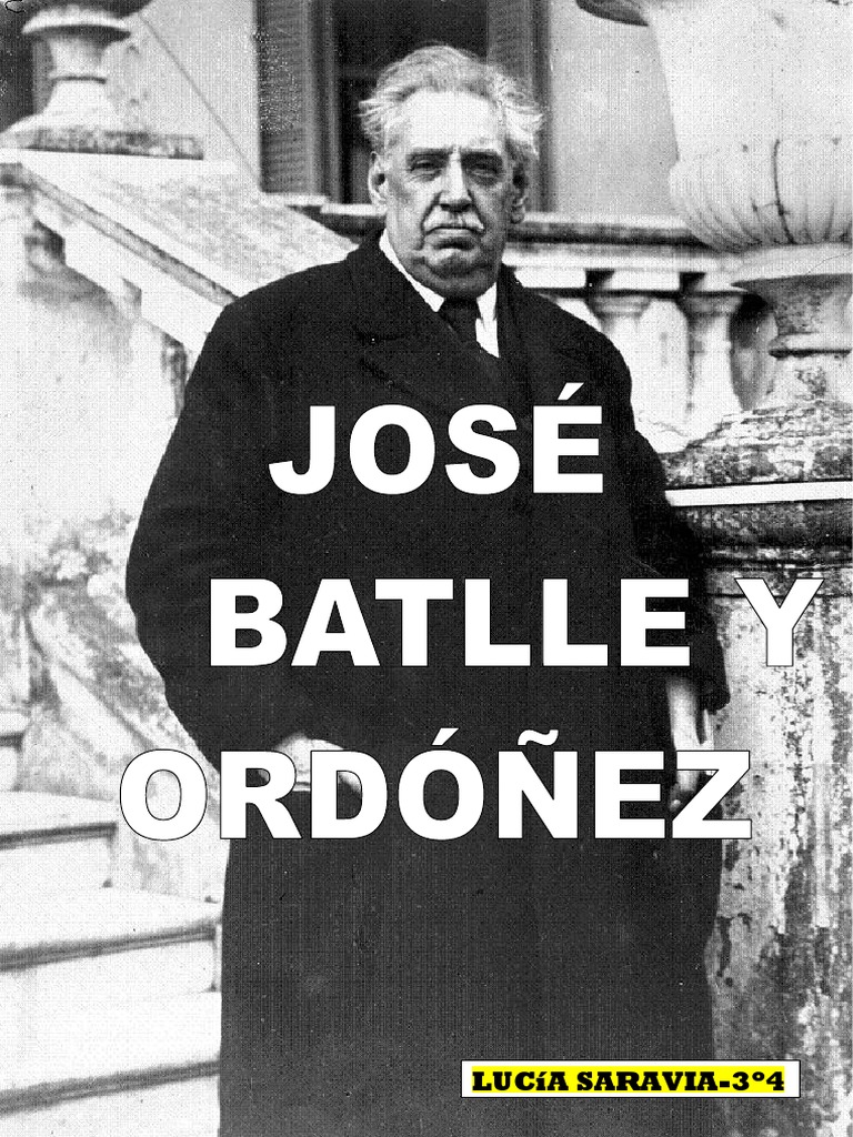 Josè Batlle y Ordoñez-3 | PDF | Gobierno | Política (general)