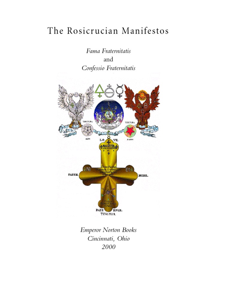 The Rosicrucian Manifestos: Fama Fraternitatis Confessio Fraternitatis ...