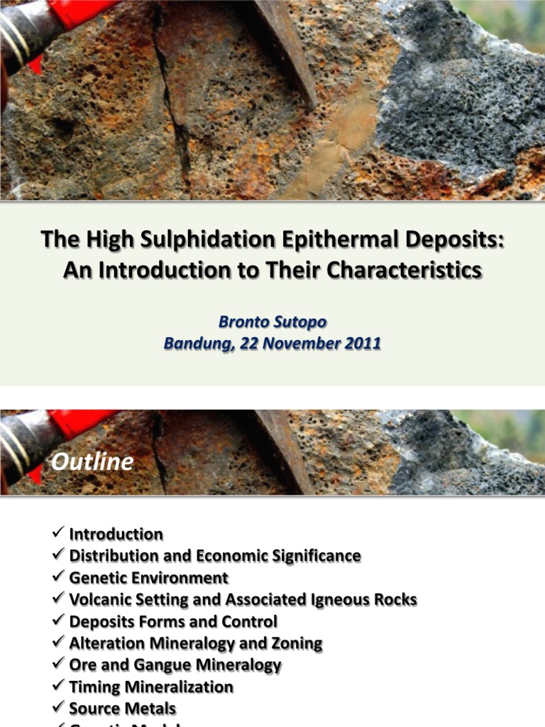 Sutopo, B. - 2011 - The High Sulphidation Epithermal Deposits - An ...