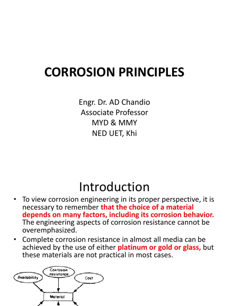 Corrosion Principles: Engr. Dr. AD Chandio Associate Professor Myd ...