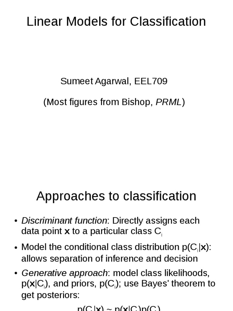Linear Models For Classification: Sumeet Agarwal, EEL709 (Most Figures ...