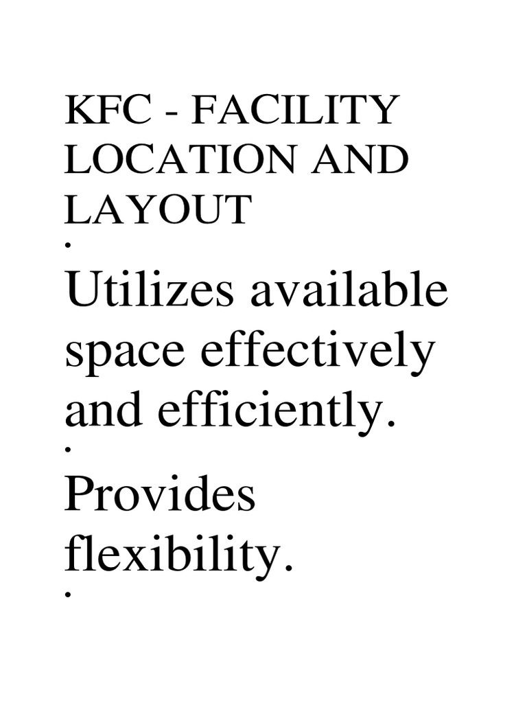 KFC - Facility Location and Layout: Utilizes Available Space ...