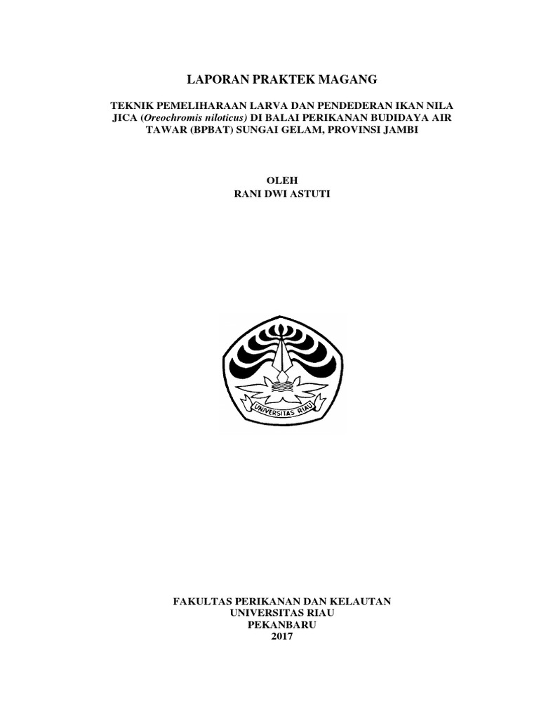 Laporan Praktek Magang Teknik Pemeliharaan Larva Dan Pendederan Ikan Nila Jica PDF | PDF