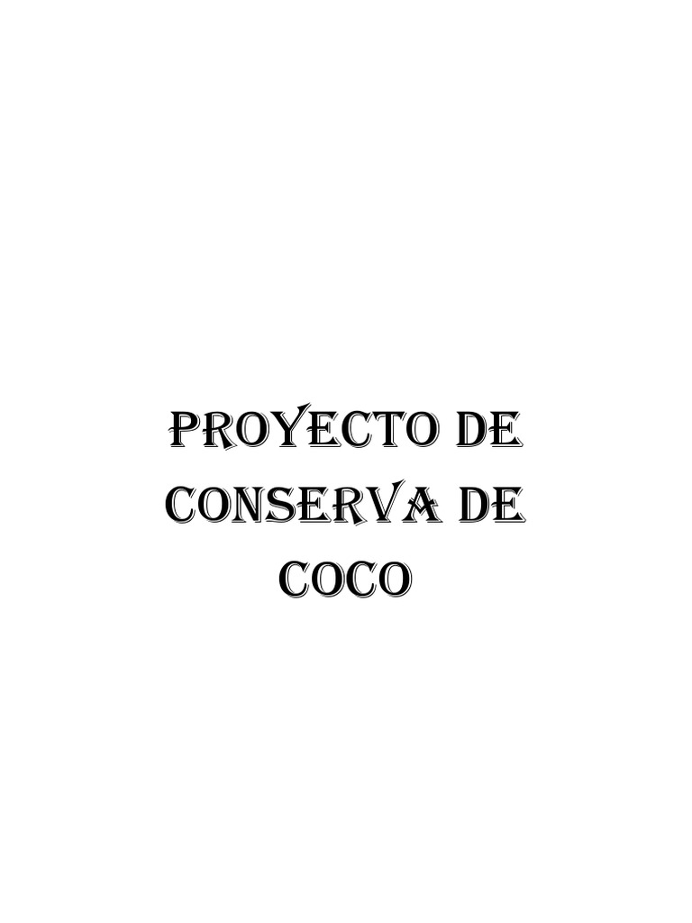 Conserva de coco | PDF | Producto (Negocio) | Alimentos