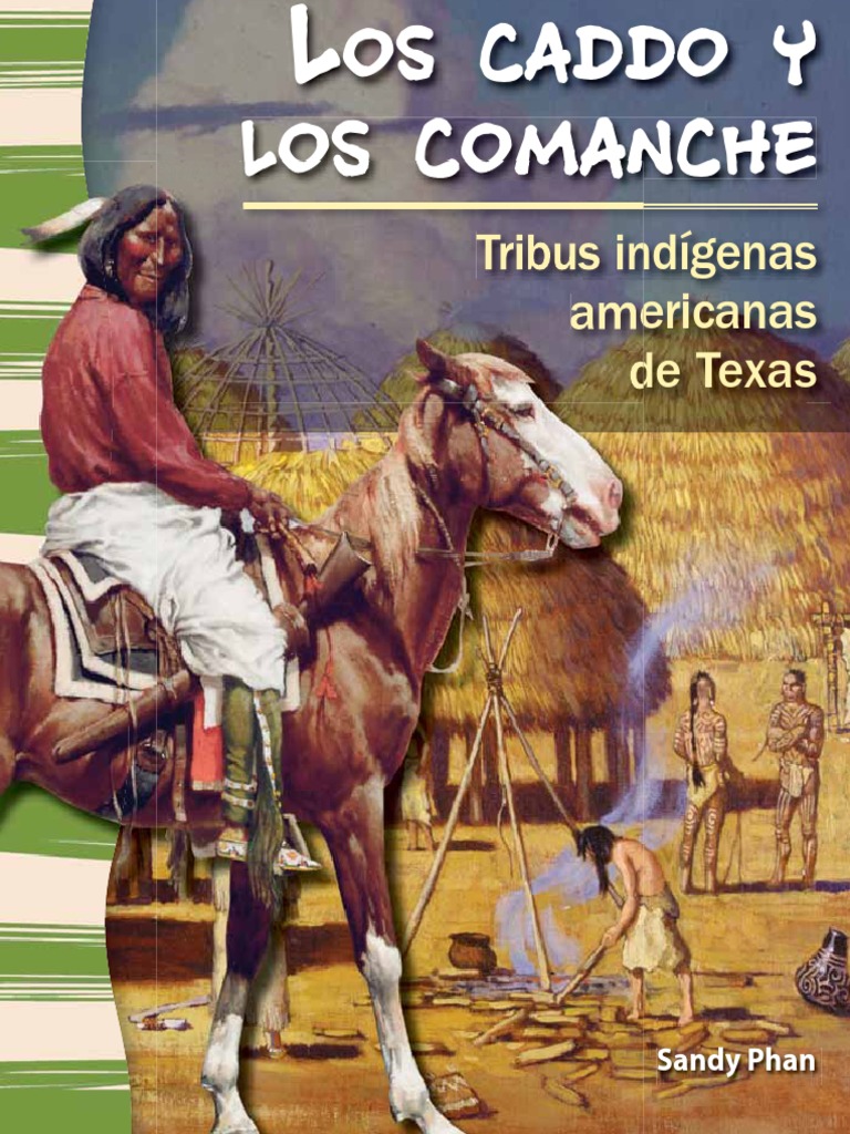 Los Caddo y Los Comanche | PDF | Comanche | apache