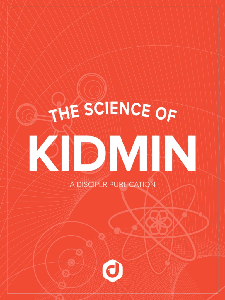 The Science of Kidmin | PDF | Child Development | Relationships