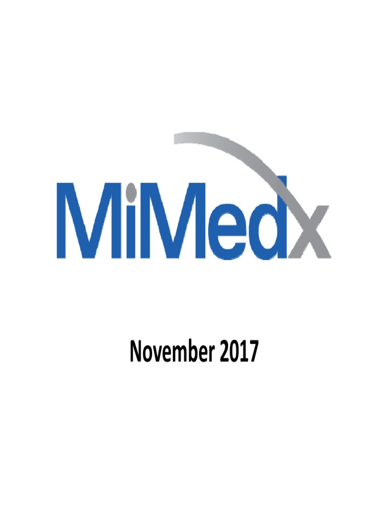 2017 11 MiMedx Investor Presentation FINAL | PDF | Osteoarthritis ... 2017 11 MiMedx Investor Presentation FINAL | PDF | Osteoarthritis ...