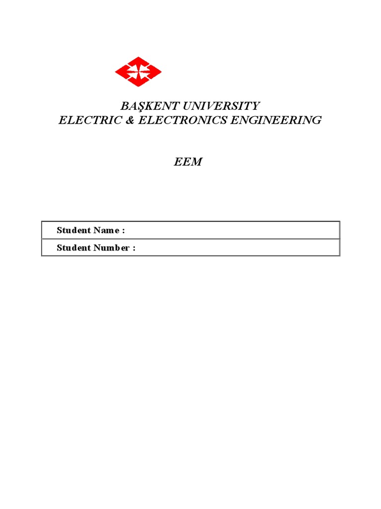 Başkent University Electric & Electronics Engineering: Student Name: Student Number | PDF