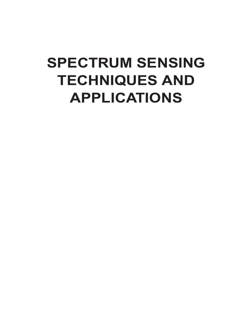 Spectrum Sensing Techniques and Application | PDF | Cognitive Radio ...
