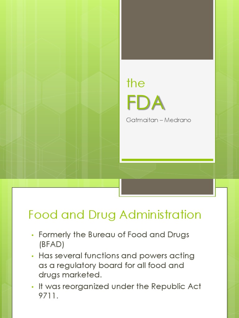 FDA+Presentation.ppt | Food And Drug Administration | Herbalism