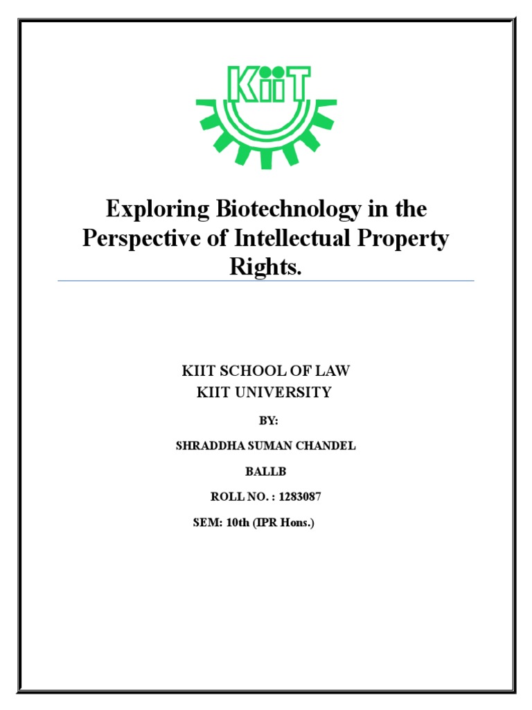 Exploring Biotechnology in The Perspective of Intellectual Property ...