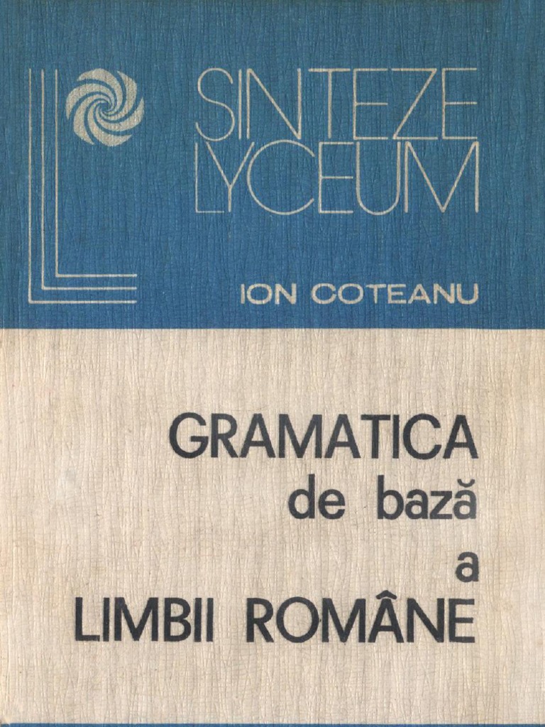 Gramatica de Baza A Limbii Romane | PDF