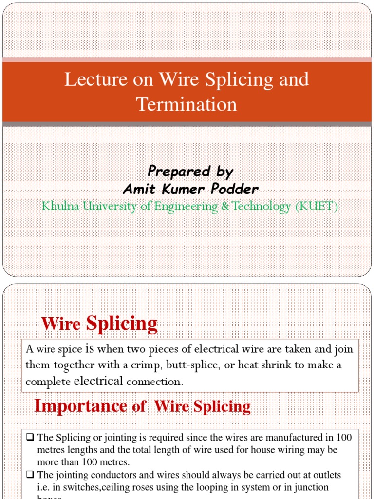 Lecture On Wire Splicing and Termination: Prepared by Amit Kumer Podder ...