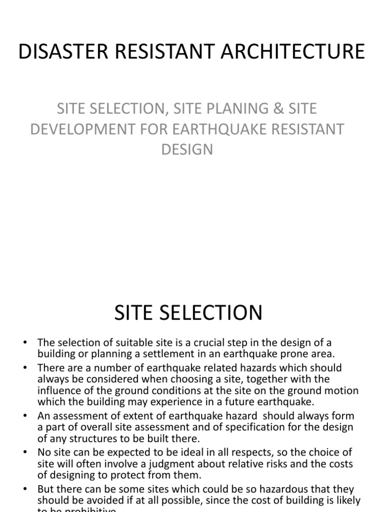 Disaster Resistant Architecture: Site Selection, Site Planing & Site ...