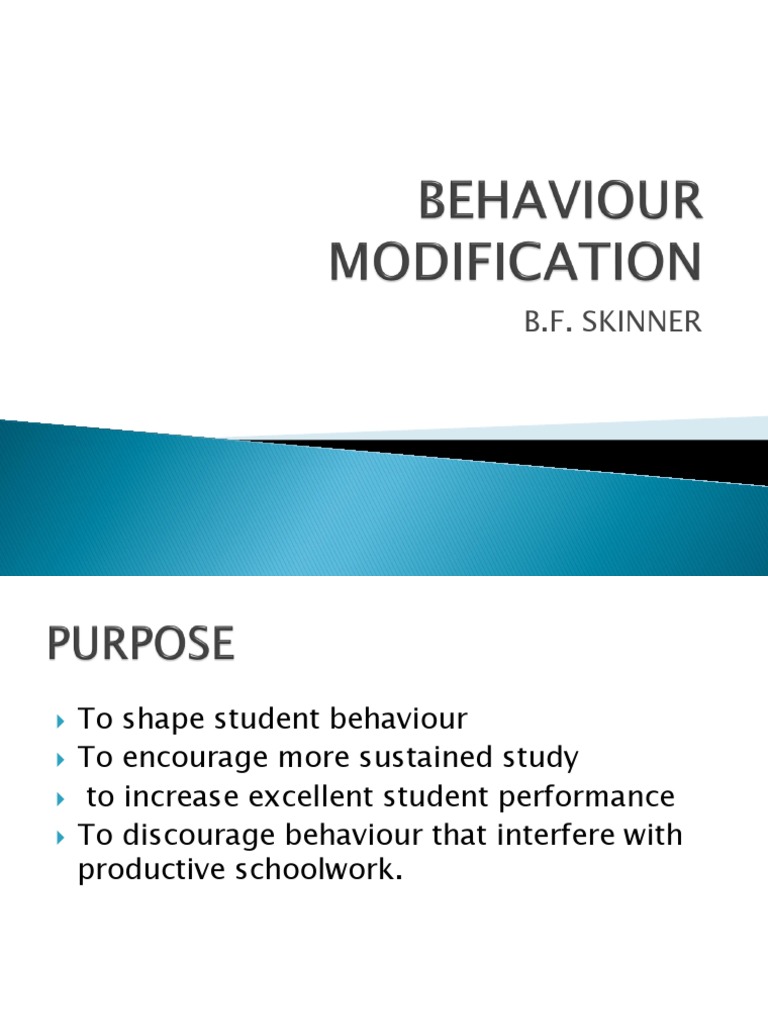 Behaviour Modification Skinner | PDF | Reinforcement | Behaviorism