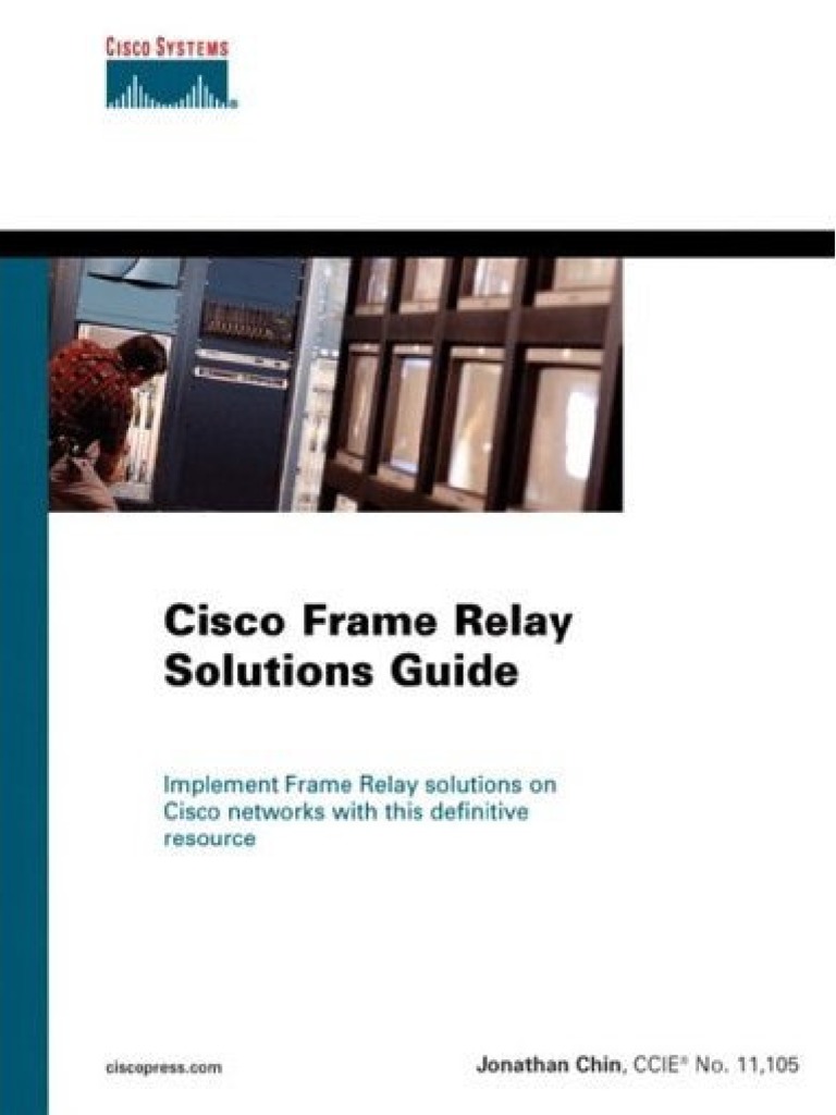 04 Cisco Frame Relay Solutions Guide Pdf Pdf Asynchronous Transfer Mode Router Computing