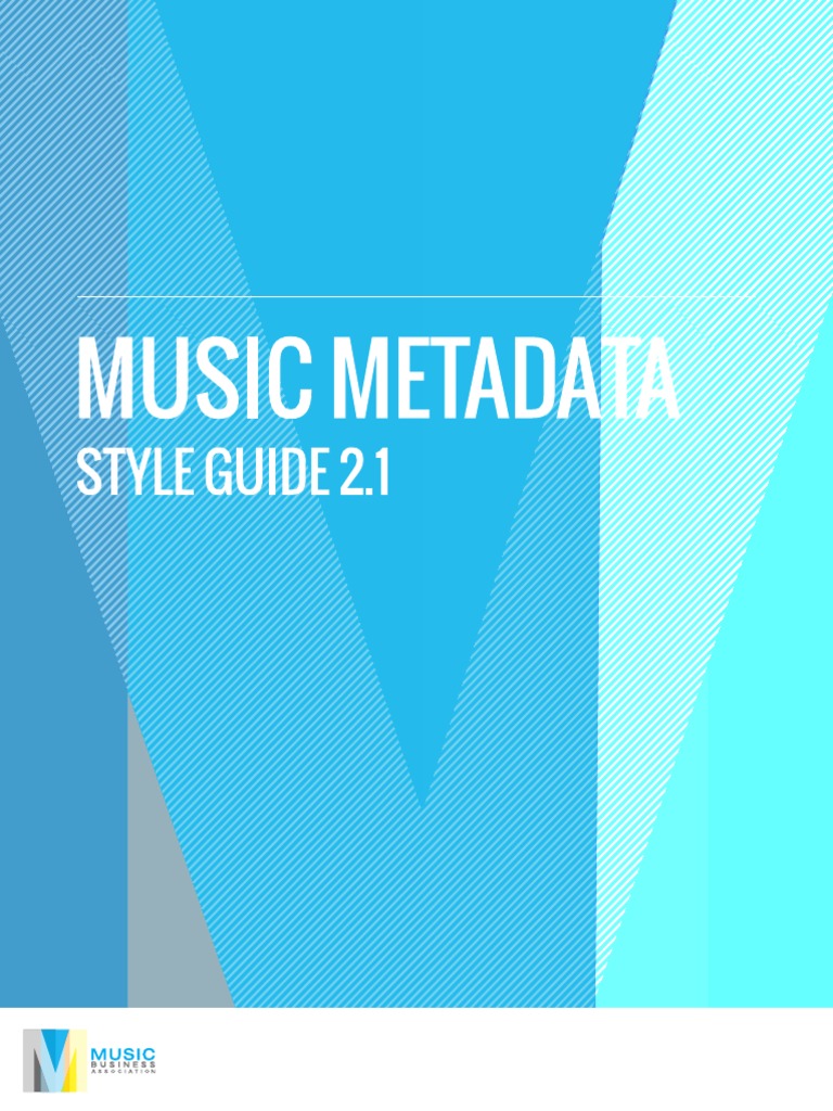 Music Metadata Style Guide | PDF | Metadata | Letter Case