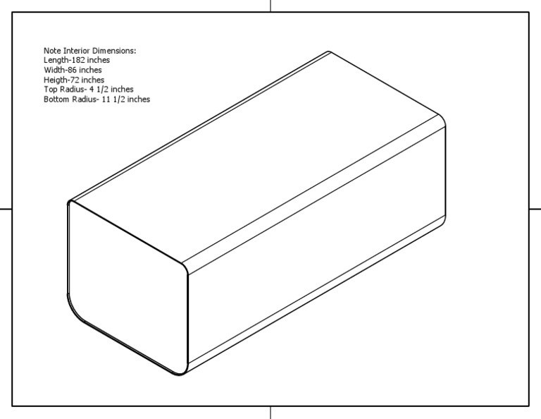 Note Interior Dimensions: Length-182 Inches Width-86 Inches Heigth-72 ...