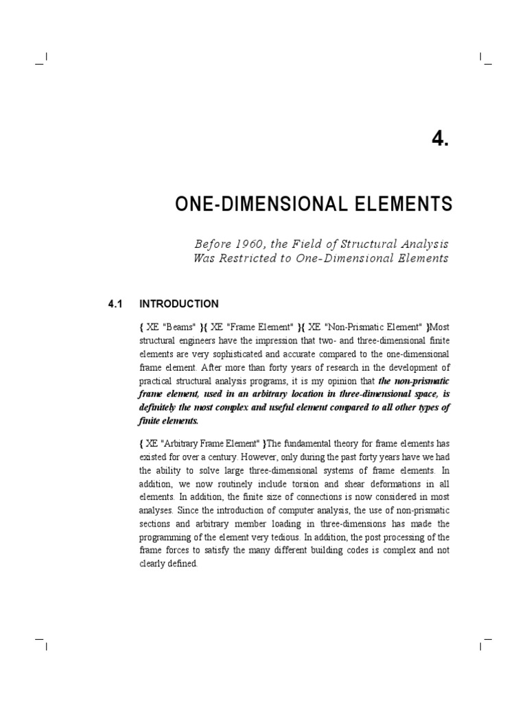One-Dimensional Elements: Before 1960, The Field of Structural Analysis Was Restricted To One ...