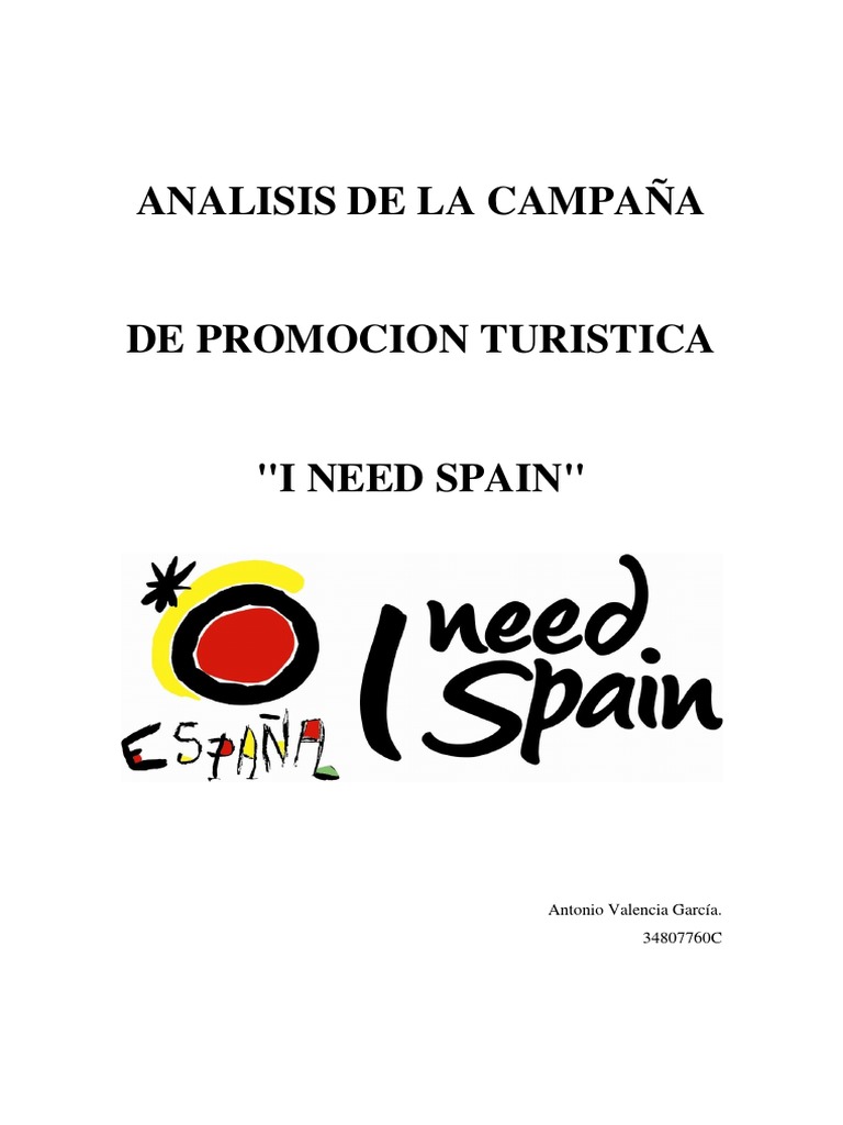 Analisis de La Campaña de Promocion Turistica I Need Spain | PDF ...