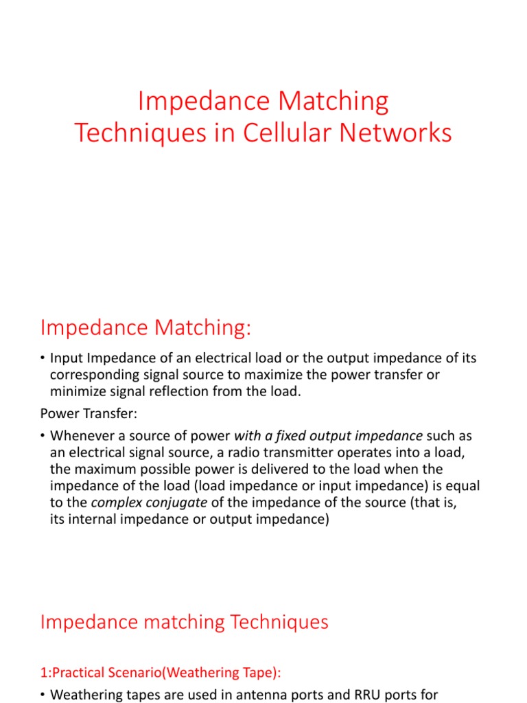 Impedance Matching Techniques in Cellular Networks | PDF | Antenna ...