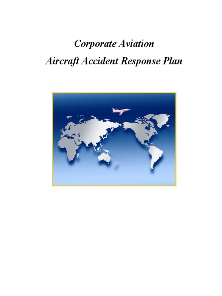 Corporate Aviation Accident Response Plan | PDF | Aviation Accidents ...