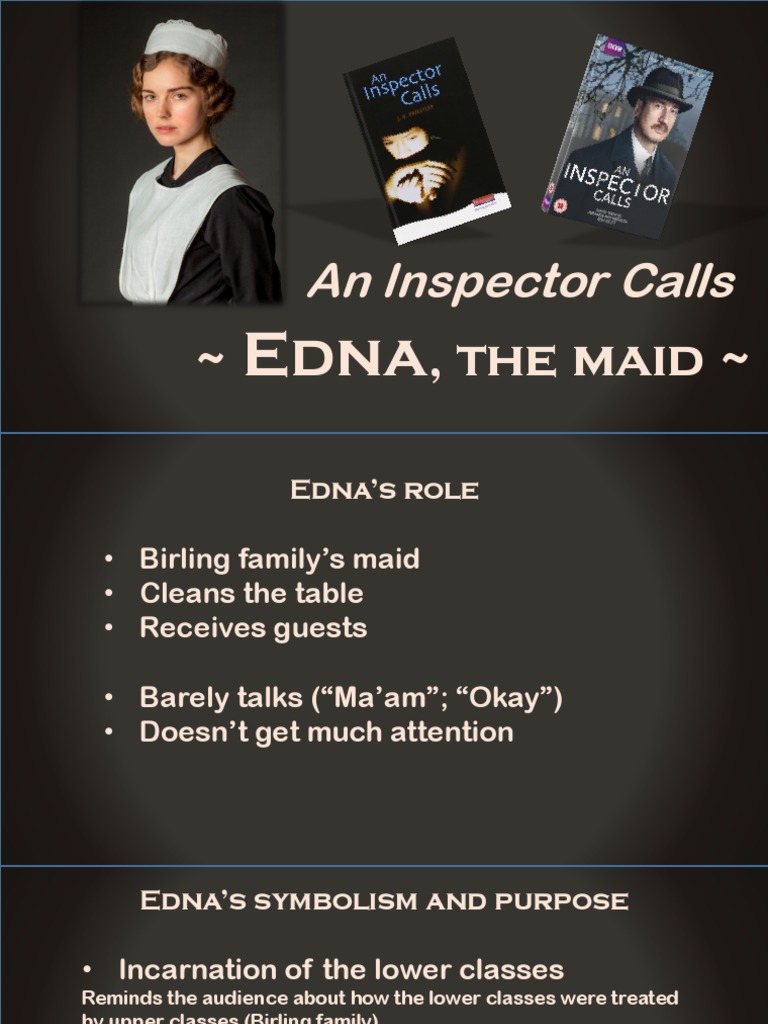 Edna's Role in "An Inspector Calls" | PDF | Art | Mystery, Thriller ...