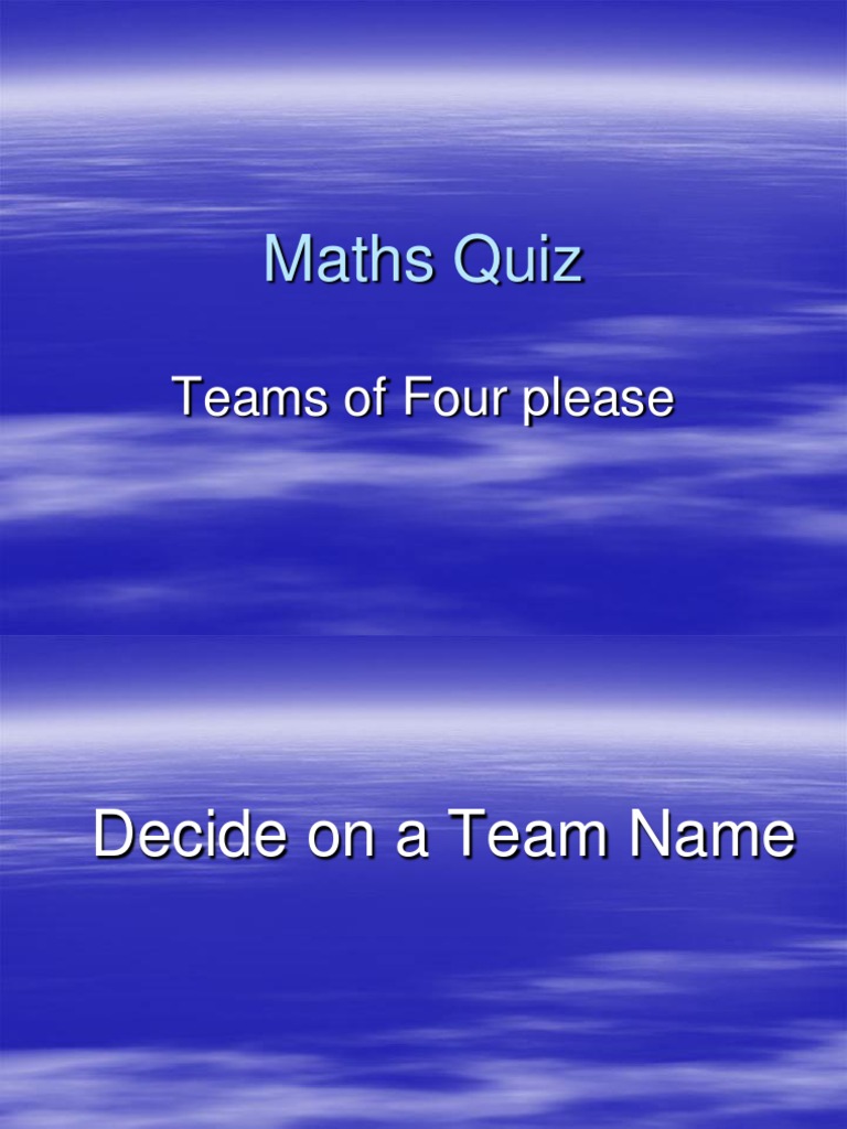 Maths Quiz: Teams of Four Please | PDF | Elementary Geometry | Teaching ...
