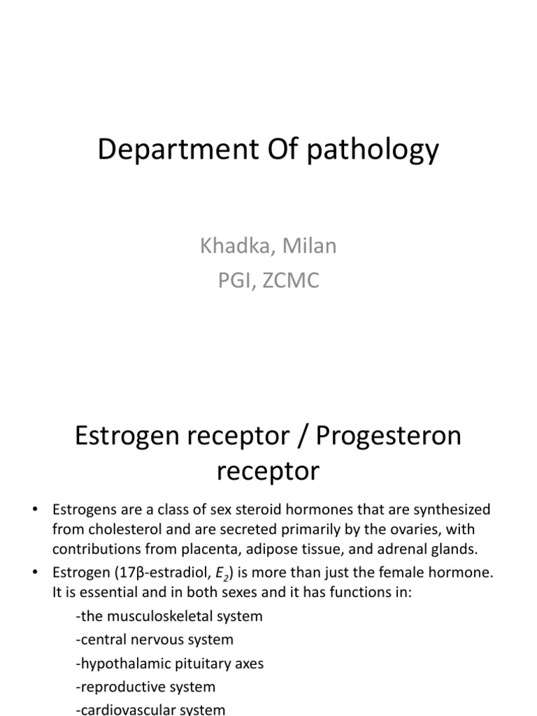 Department of Pathology: Khadka, Milan Pgi, ZCMC | PDF | Estrogen ...