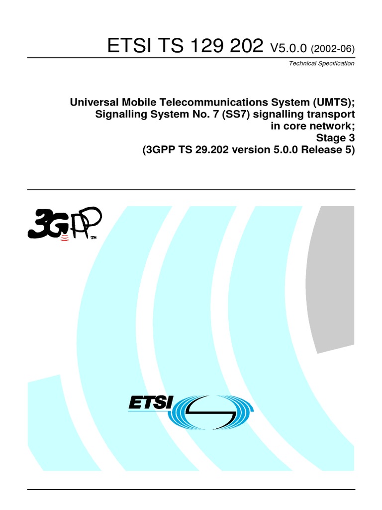 Signalling System No. 7 (SS7) Signalling Transport in Core Network ...