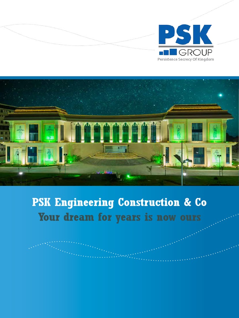 Persistence and Secrecy of Success: The Story of PSK Engineering Construction & Co. | PDF ...