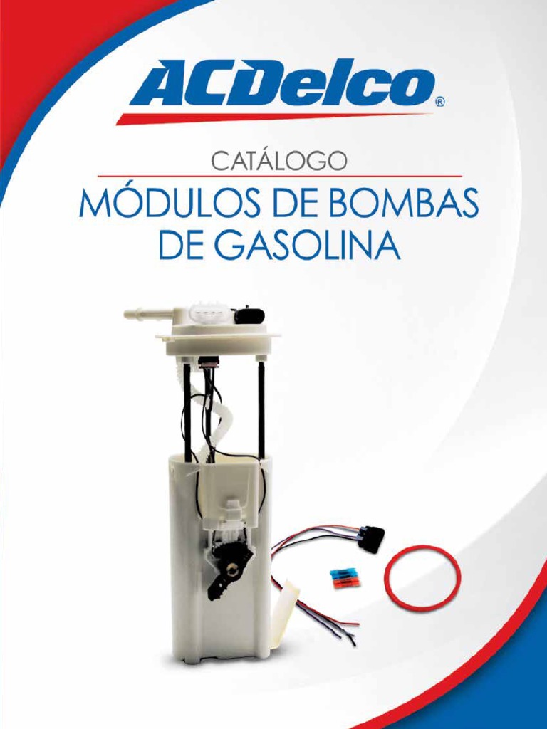 Bombas de Gasolina ACDELCO | PDF | Acelerador | Bomba