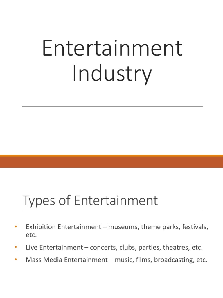 Entertainment Industry | PDF