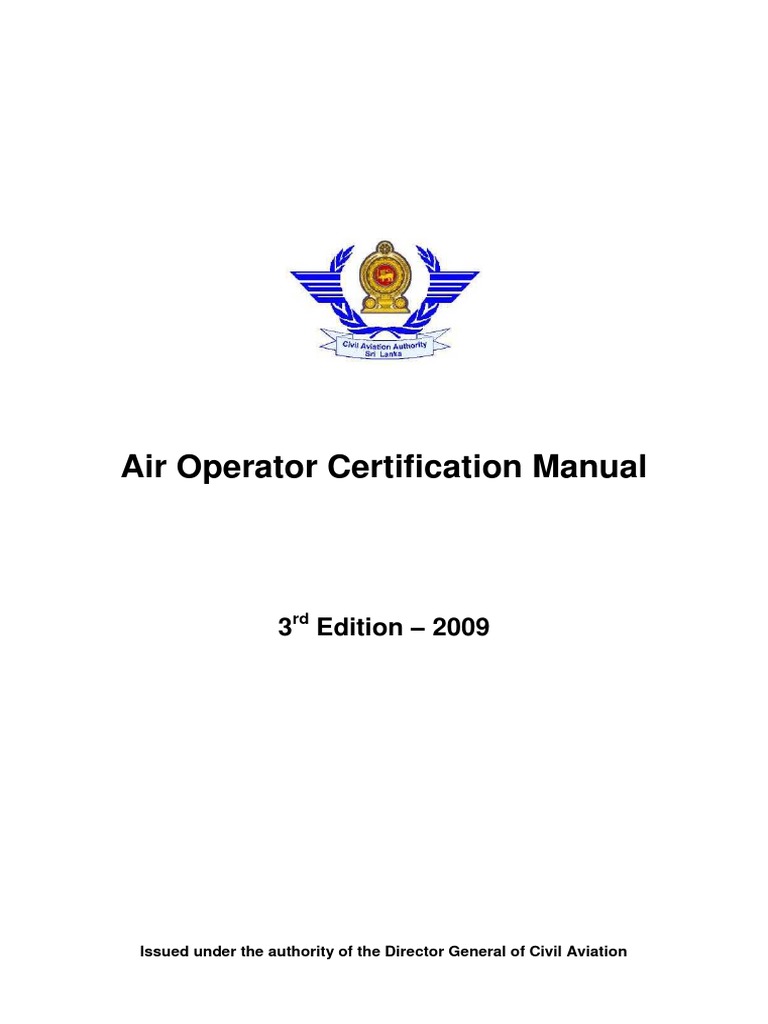 2 Slcap 4100 Air Operator Certification Manual 3rd Edition01!12!2009 ... 2 Slcap 4100 Air Operator Certification Manual 3rd Edition01!12!2009 ...