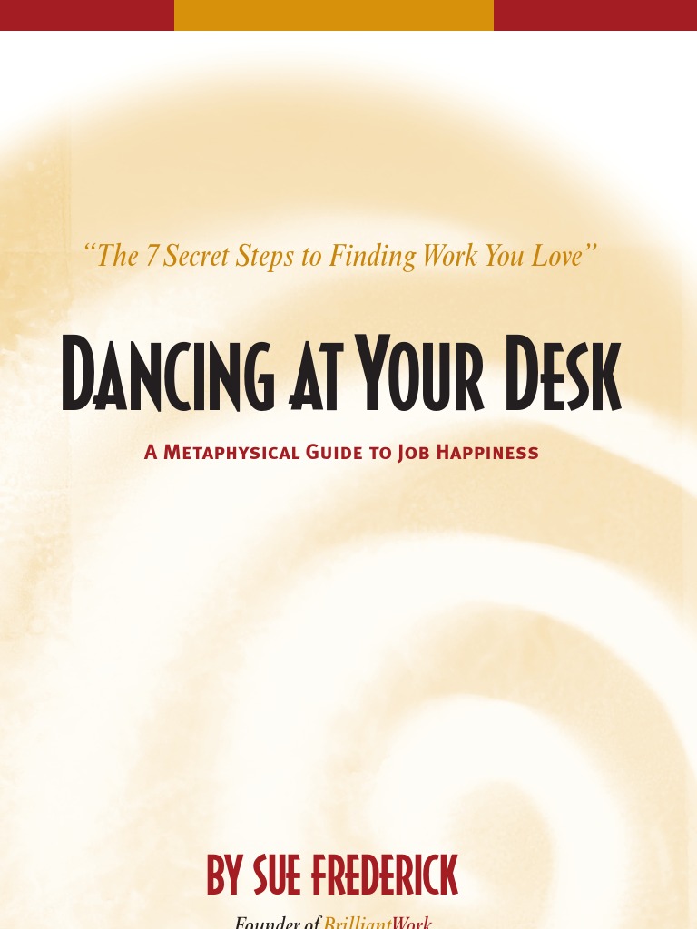 7 Steps To Finding Work You Love | PDF