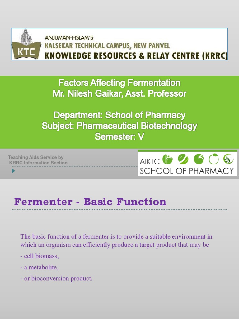 Factors Affecting Fermentation | Growth Medium | Fermentation