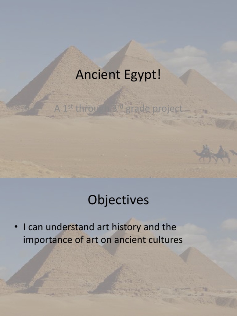 Ancient Egypt!: A1 Through 3 Grade Project | PDF