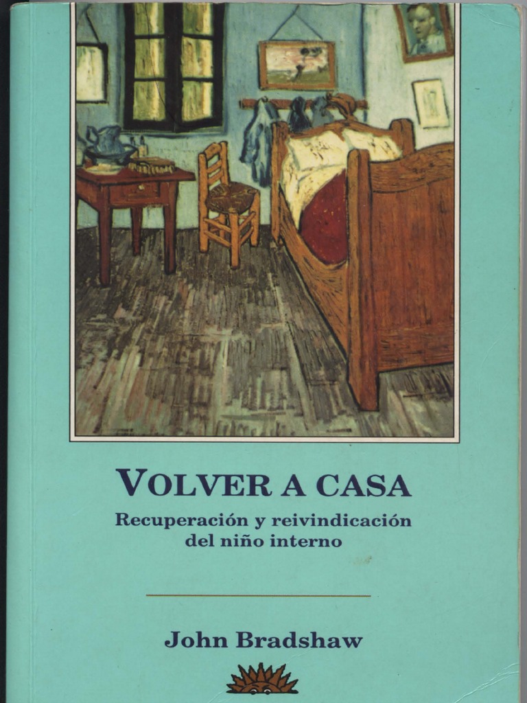 Volver A Casa-John Bradsaw | PDF