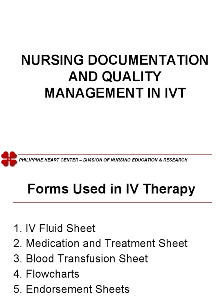 Guidelines for Effective Intravenous Therapy Documentation and Quality ...