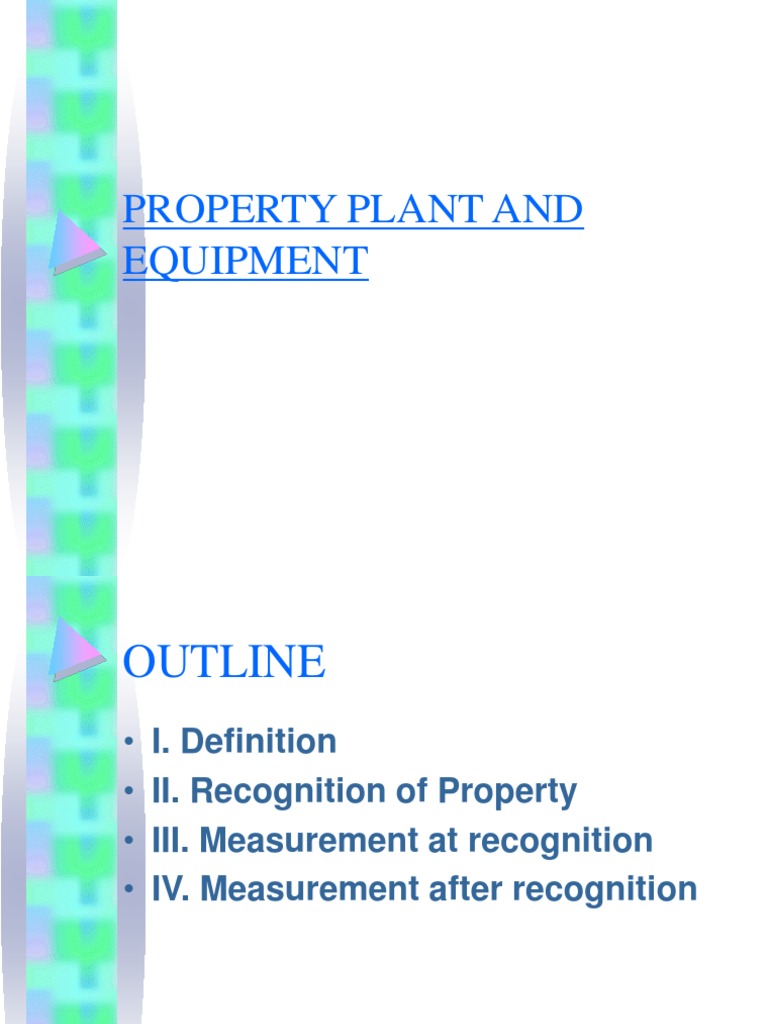 Accounting for Property, Plant and Equipment: A Comprehensive Guide to ...