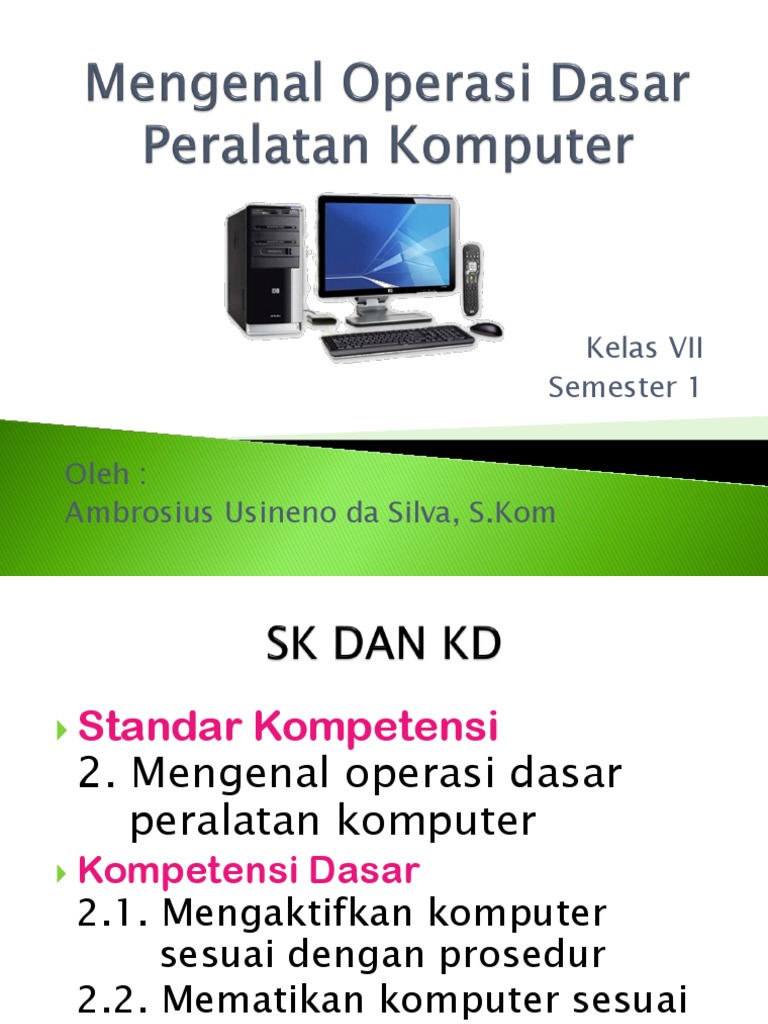 Mengenal Operasi Dasar Peralatan Komputer TIK Kelas 7 Sem 1 (Bonie ...