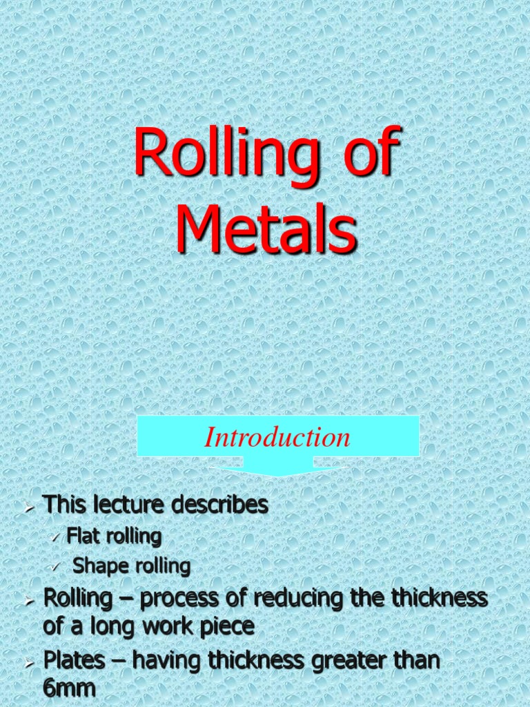 Rolling Lecture Pdf Pdf Rolling Metalworking Chemical Product