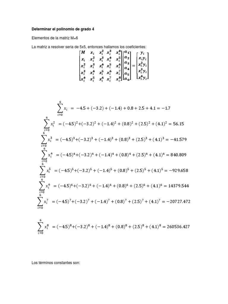 Elementos de La Matriz M 6 La Matriz A Resolver Seria de 5x5, Entonces ...