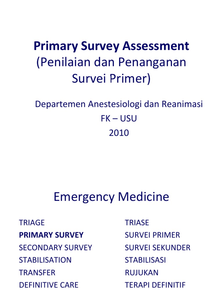 Primary Survey Assessment | PDF | Medical Treatments | Medical Emergencies