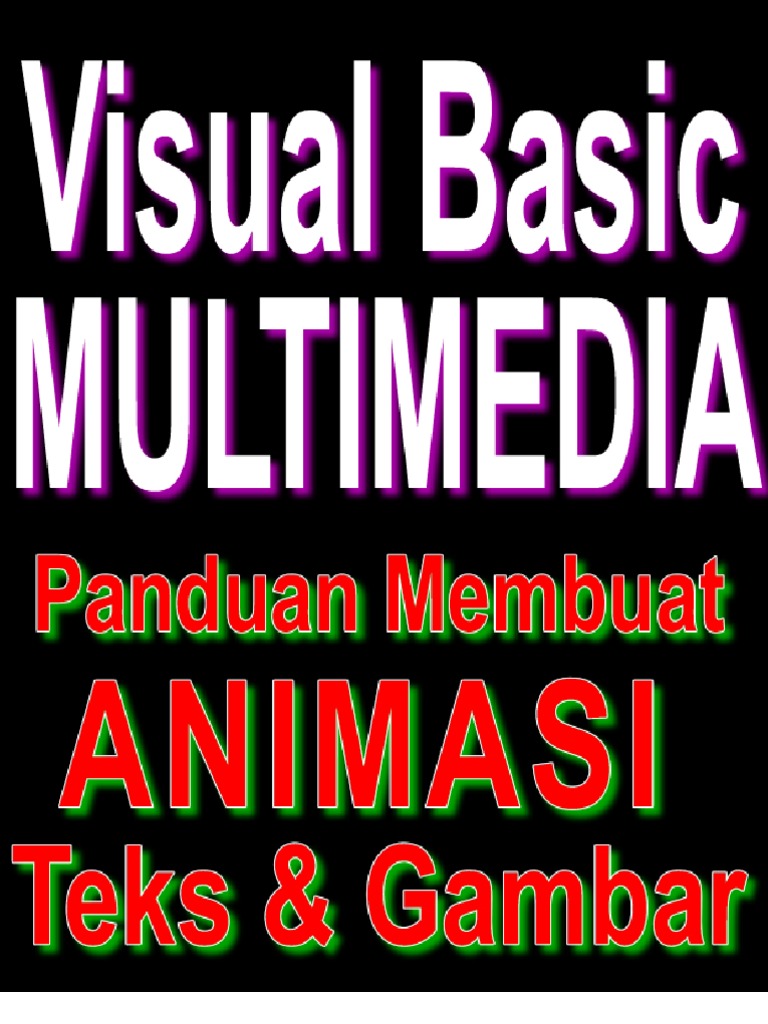Visual Basic 6.0 - Multimedia - Membuat Program Animasi Teks Dan Gambar | PDF