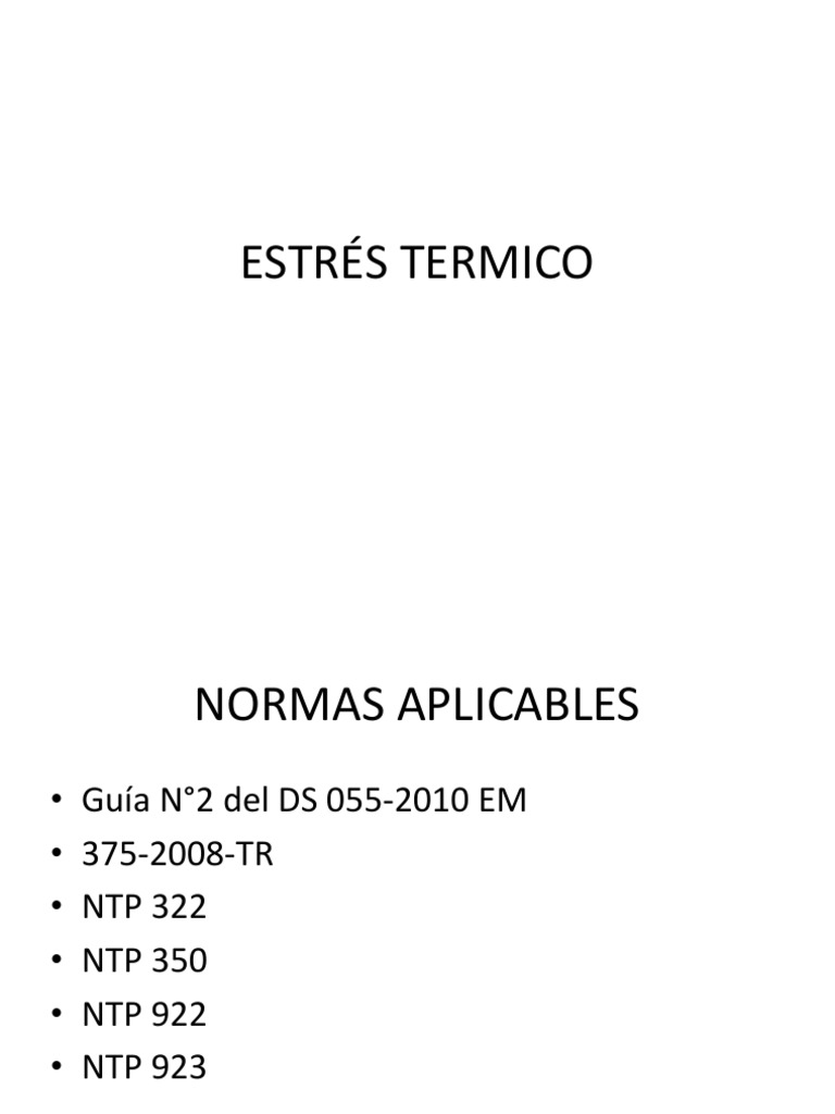 Estrés Térmico y Normas NTP 322/922 | PDF | Temperatura | Calor